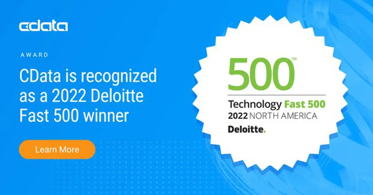 CData Software がテクノロジー企業成長ランキング「Deloitte Technology Fast 500™ 2022」を受賞