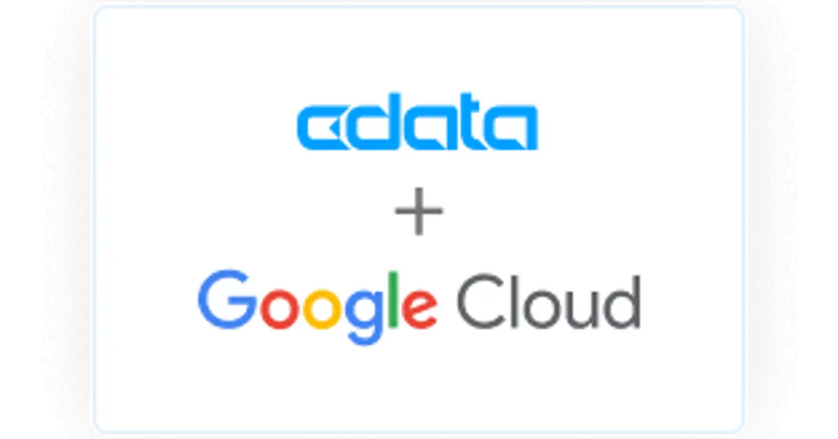 CData Software、Google Cloud によるコネクティビティのOEM 提携の拡大を発表